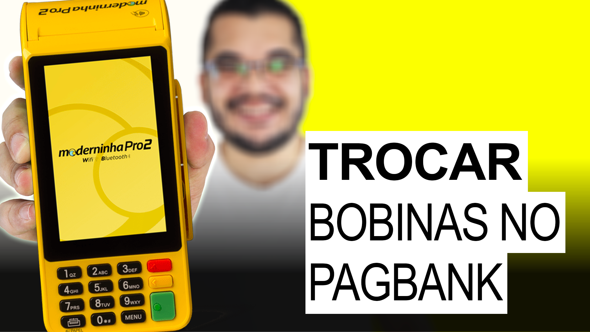 Como colocar bobina na Moderninha Pro e Moderninha Smart do PagBank ...